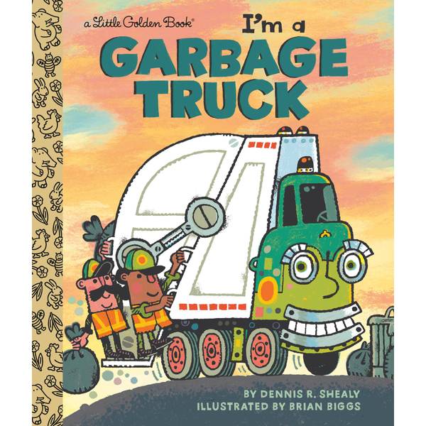 Little Golden Books I'm a Garbage Truck - 9780593569122 | Blain's Farm ...