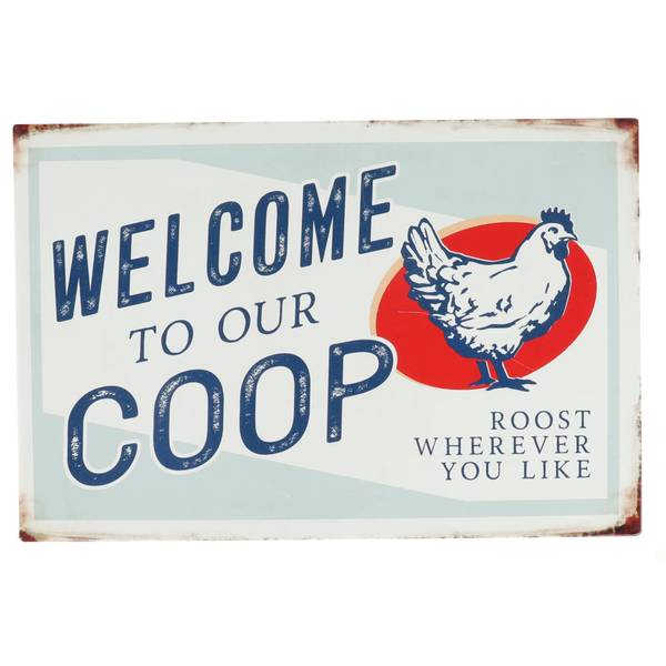 P. Graham Dunn Welcome to Our Coop Metal Sign - BLN-Q00050N4 | Blain's ...